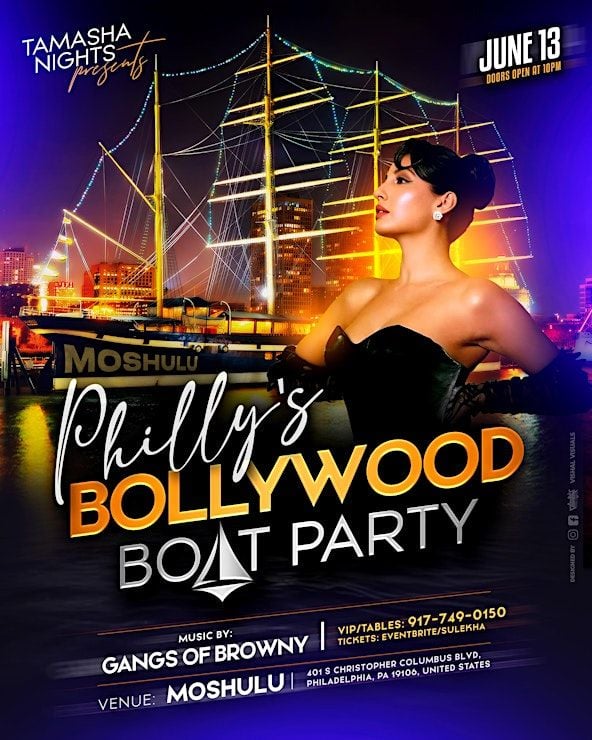 PHILLY'S BOLLYWOOD BOAT PARTY @MOSHULU - 13 JUN 2025
