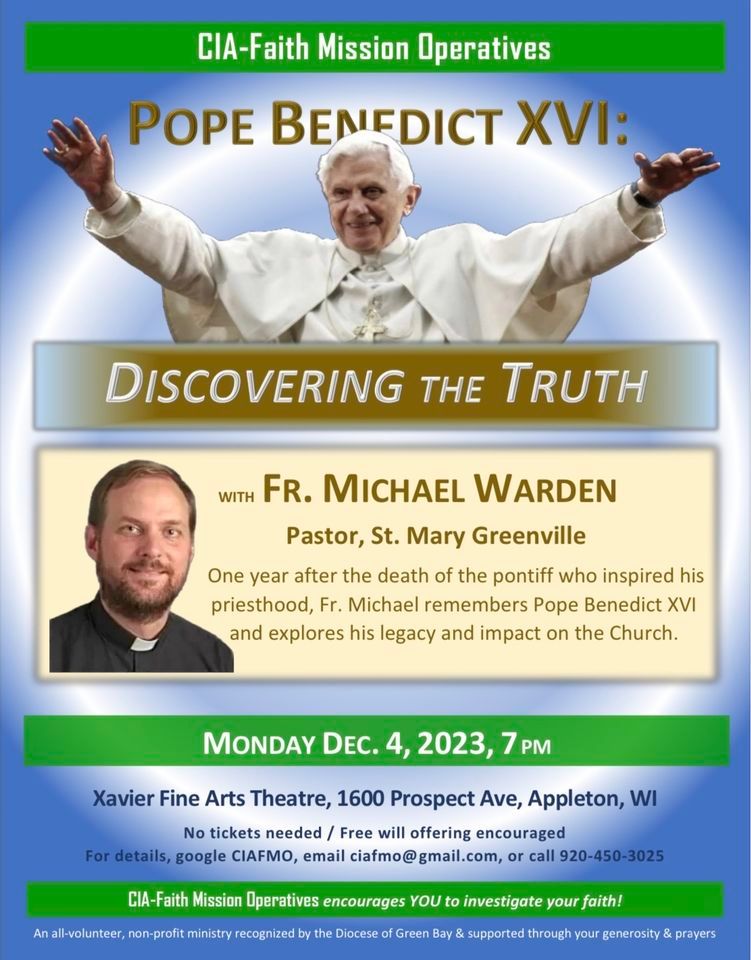 Pope Benedict XVI - Discovering the Truth, Xavier Fine Arts Theatre ... Pope Benedict XVI - Discovering the Truth, Xavier Fine Arts Theatre ...