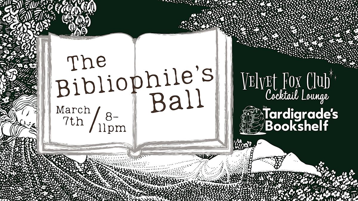 The Bibliophiles Ball, A Night of Literary Frivolity, Velvet Fox ...