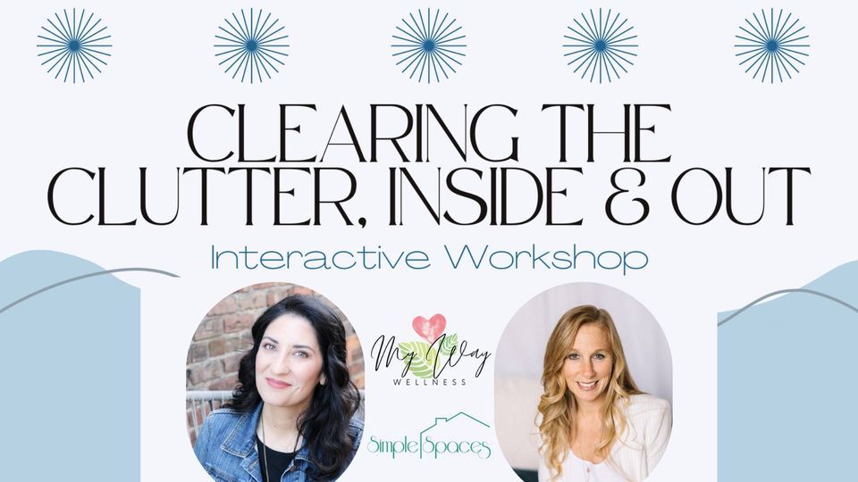 Clearing The Clutter Inside & Out, Atlanta's Art, Wilmington, April 20 ...