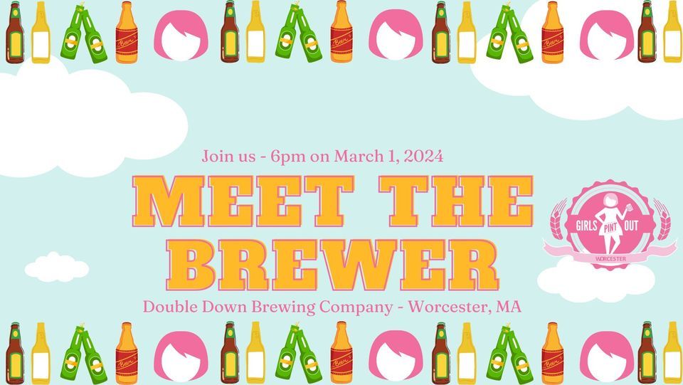 Grab a Pint & Meet the Brewer, Double Down Brewing Company, Worcester ...