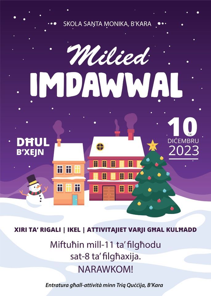 Milied Imdawwal 2023, St. Monica School B'kara, Hamrun, 10 December ...