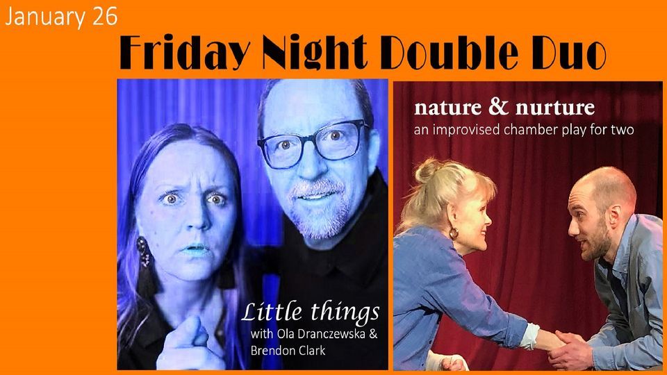 Friday Night Double Duo, Stockholms Improvisationsteater, January 26 ...