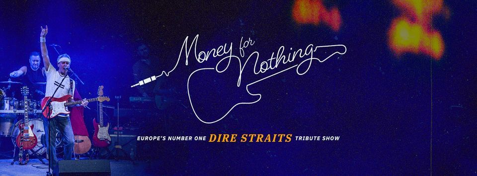 MONEY FOR NOTHING - The DIRE STRAITS Show | Cottingham Civic Hall, Fri ...