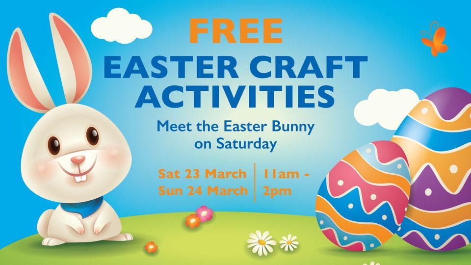 Easter Craft Activity and Easter Bunny, 324-328 Hampshire Road ...