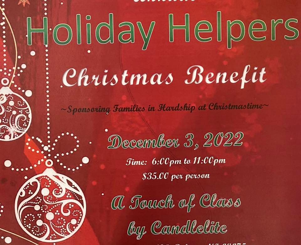 Holiday Helpers Annual Christmas Benefit A Touch Of Class By