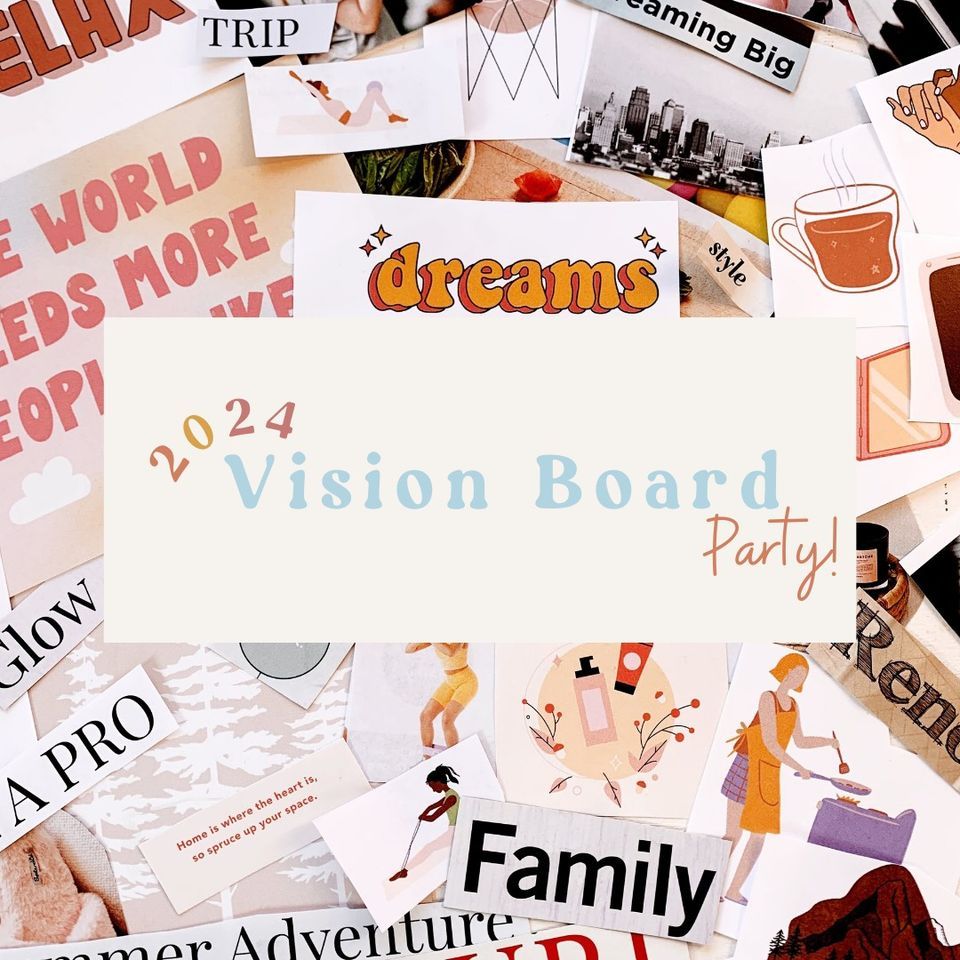 2024 Vision Board Party at Lightbox, Lightbox, Springfield, 7 January ...
