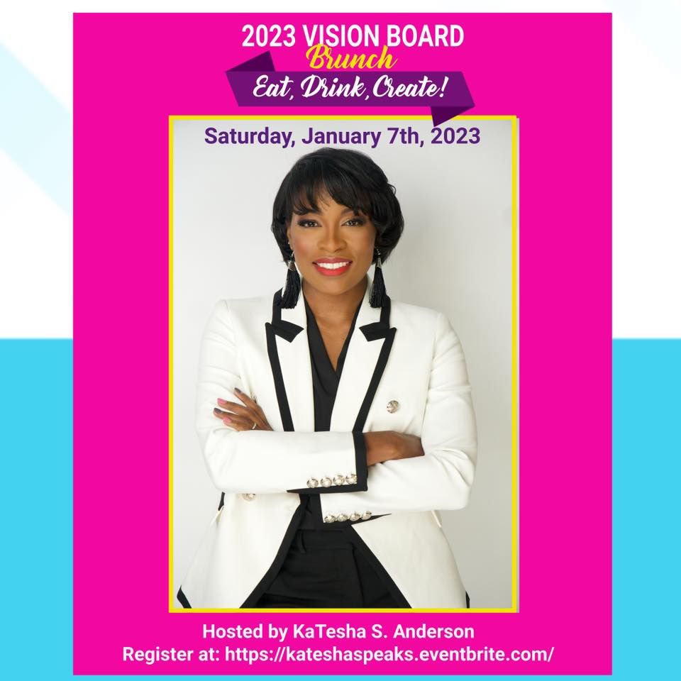 2023 Vision Board Brunch: Eat, Drink, Create!, Snell Dr SW, Snellville ...