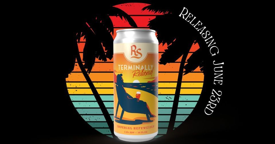 Friday Beer Release: Terminally Relaxed, R.Shea Brewing - Canal Place ...