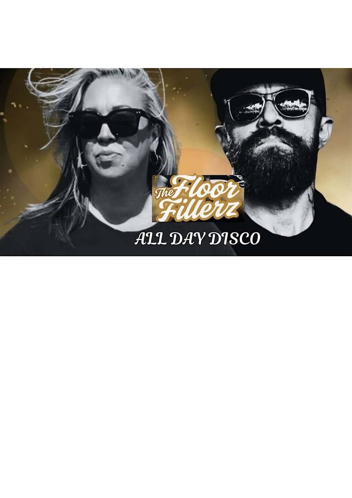 ALL DAY DISCO - THE SENSATIONAL FLOOR FILLERZ , Inc welcome glass of ...