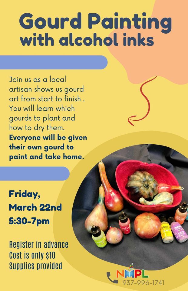 Gourd Painting with Alcohol Inks, 142 S Main St, New Madison, OH ...