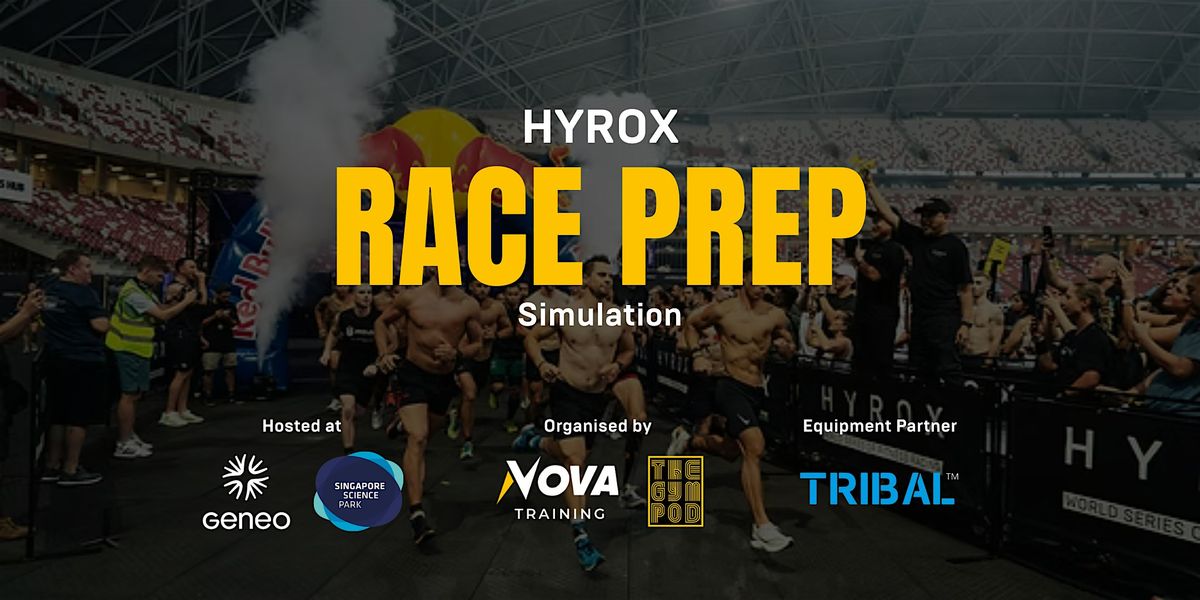 HYROX Race Prep Simulation @ GENEO (Singapore Science Park), Singapore ...