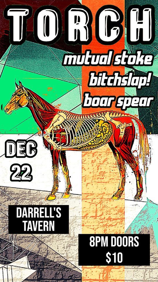 Torch, Mutual Stoke, Bitchslap!, Boar Spear, Darrell's Tavern ...
