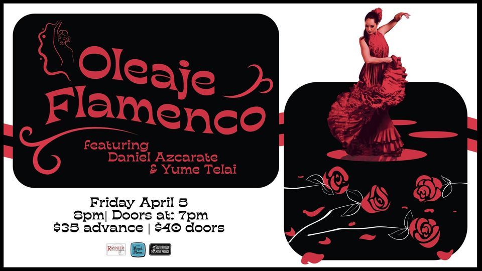 Oleaje Flamenco Featuring Daniel Azcarate and Yume Telai at The Royal ... Oleaje Flamenco Featuring Daniel Azcarate and Yume Telai at The Royal ...