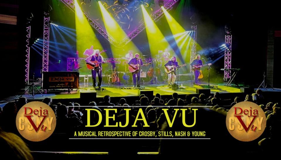 Deja Vu Csny Tribute Live At The Alvas Showroom In San Pedro On