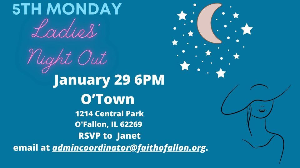 5th Monday Ladies Night Out, O'Town Food Hall & Tap House, O Fallon ...