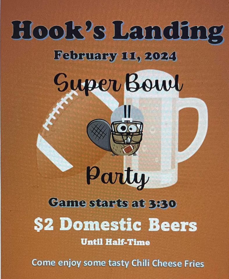 Super Bowl party , Hooks Landing, 11 February to 12 February | AllEvents.in