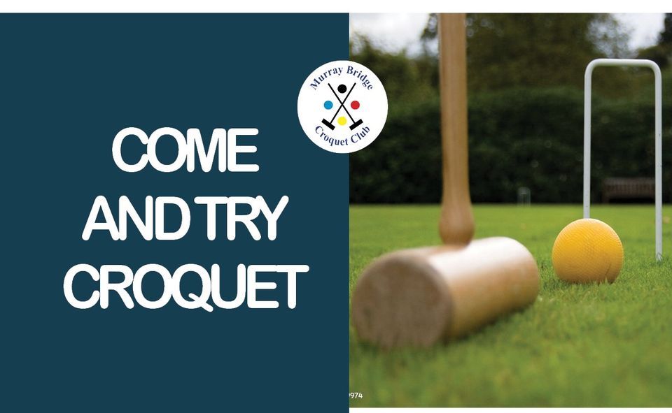 Twilight Come and Try Croquet, 46 Thomas St, Murray Bridge, 24 January ...