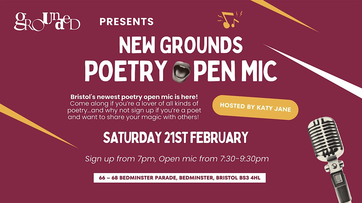 NEW GROUNDS: Poetry Open Mic at Grounded Bedminster, Grounded ...