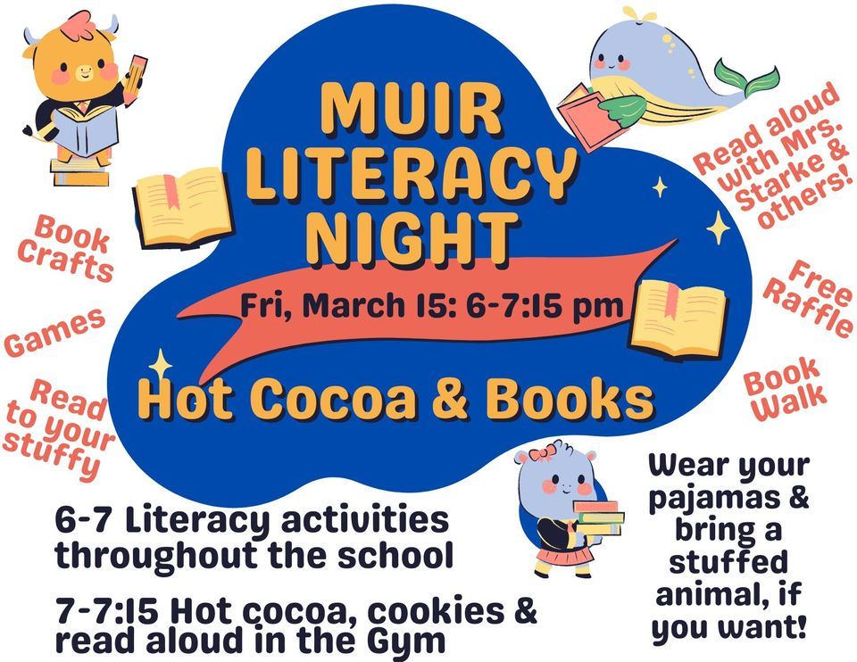 Literacy Night - Hot Cocoa & Books, John Muir Elementary School ...