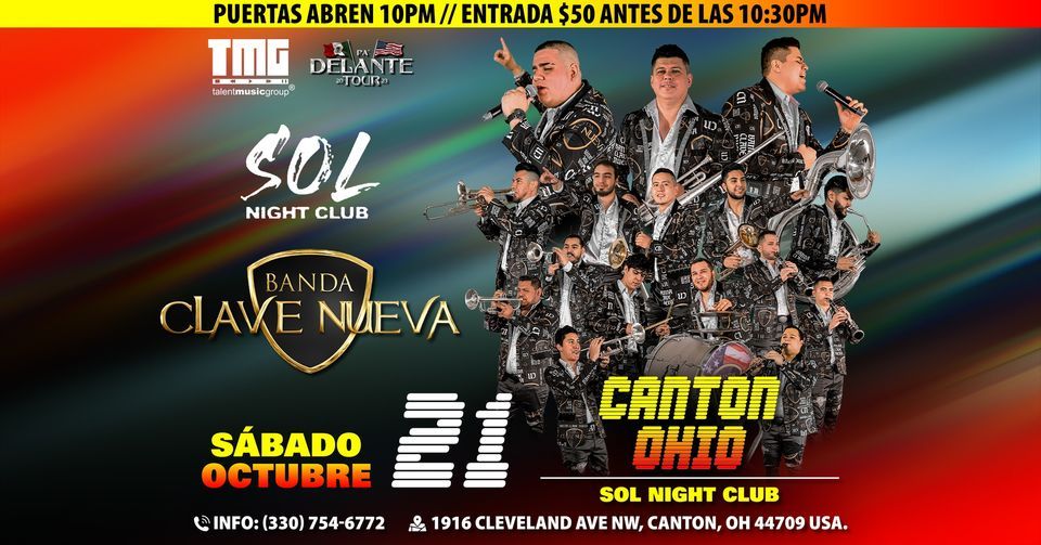 BANDA CLAVE NUEVA en CANTÓN, OHIO, Sol Night Club, Louisville, 21 ...