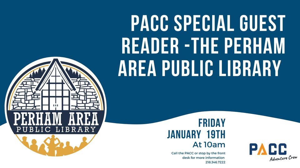 PACC Special Guest Reader - Librarian Susan, Perham Area Community ...