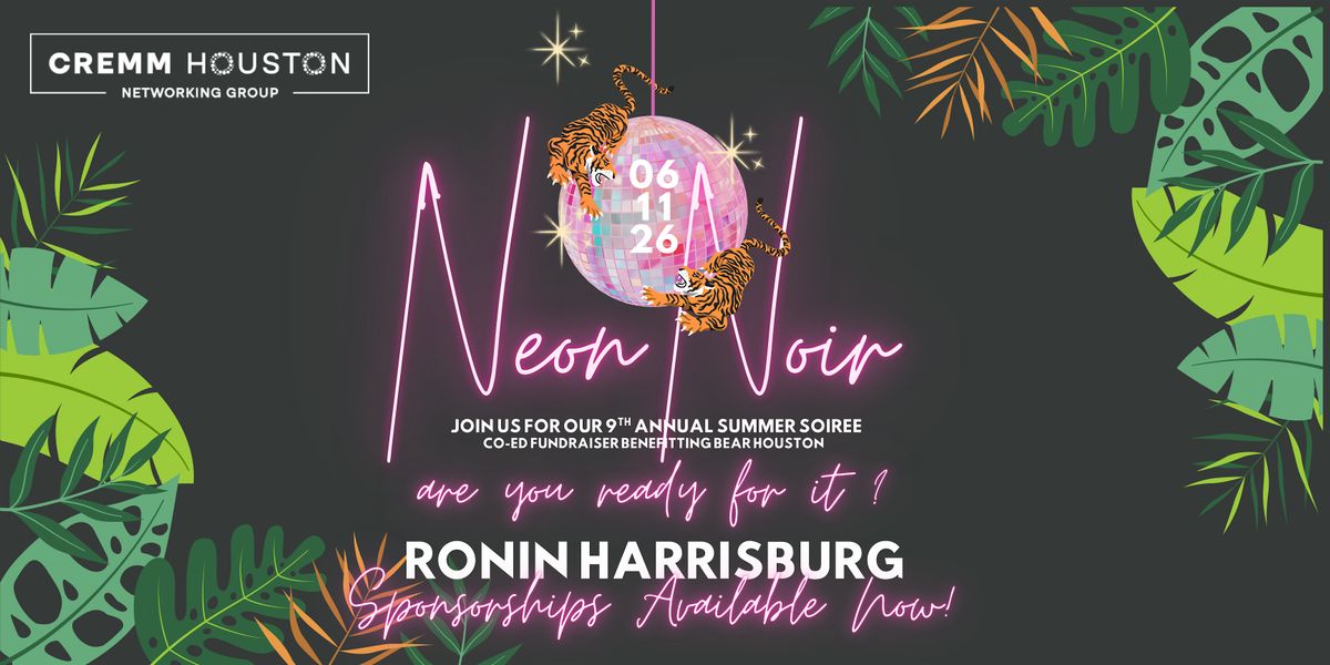 Houston CREMM 2026 Summer Soiree Sponsorship – Things to Do in Houston ...