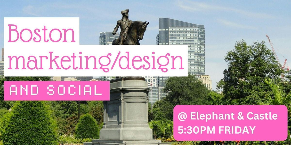 Boston Marketing & Digital Design Social Mixer - Digital Creatives ...