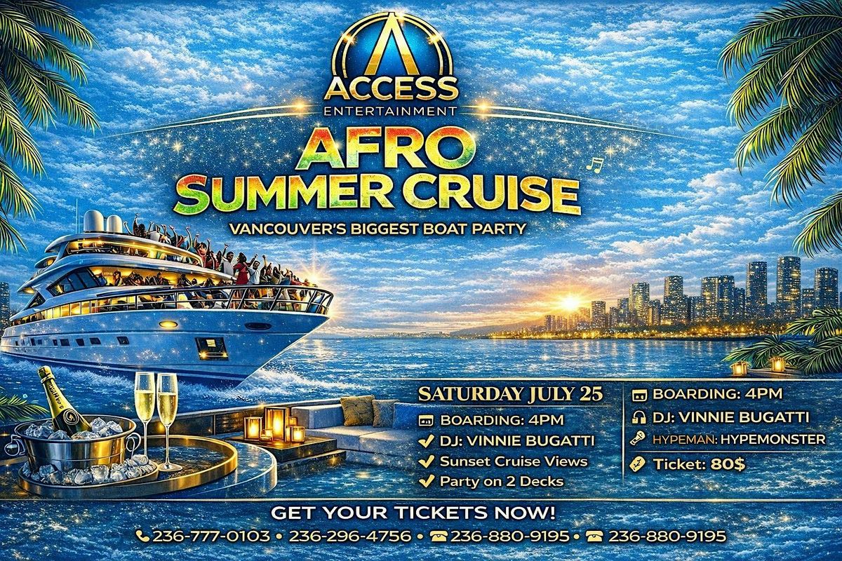AFRO SUMMER BOAT CRUISE, 750 Pacific Blvd, Vancouver, 25 July 2026 ...