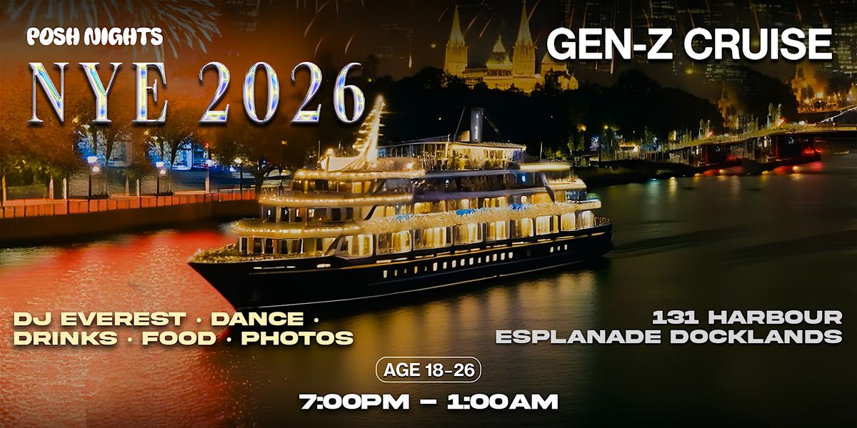 Cruise Party NYE 2026 - Bollywood (GEN Z), 131 Harbour Esplanade ...