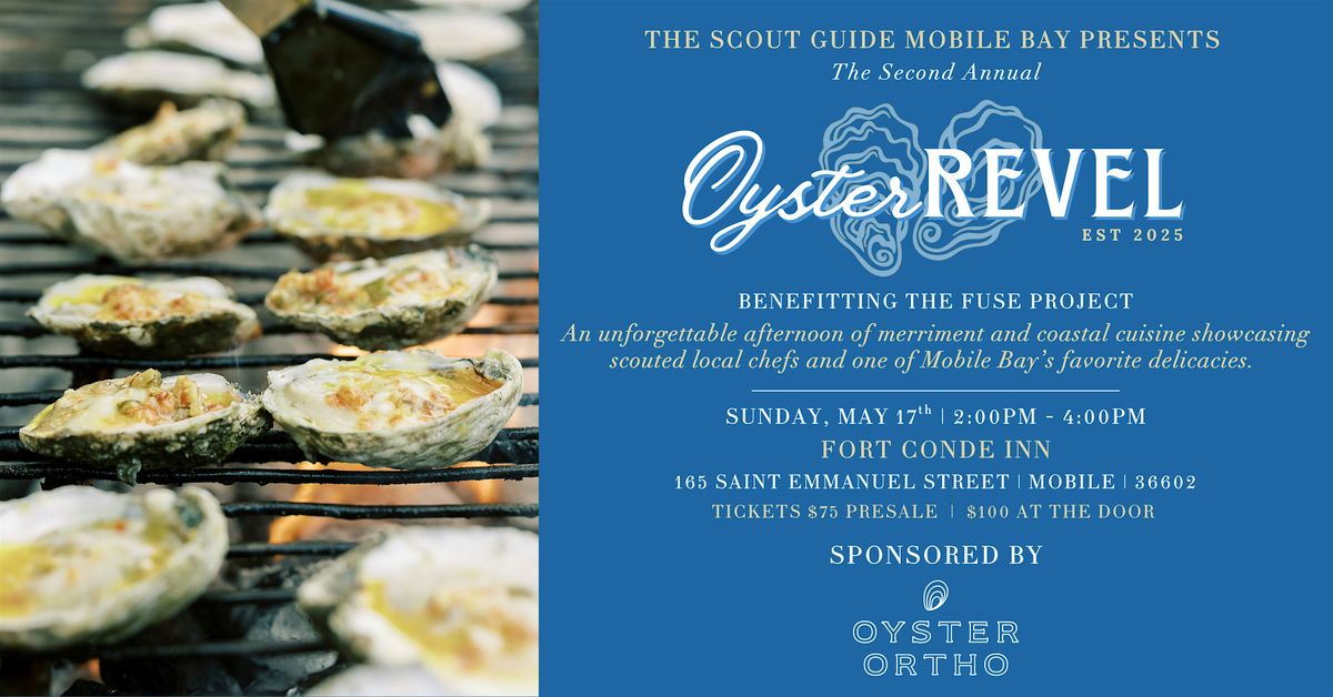 Second Annual Oyster Revel, Fort Condé Inn, Mobile, 17 May 2026 | AllEvents