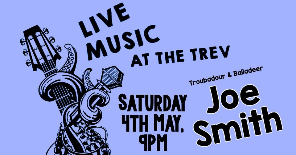 Joe Smith Music - LIVE at The Trevelyan Arms, Goldsithney, Fore Street ...