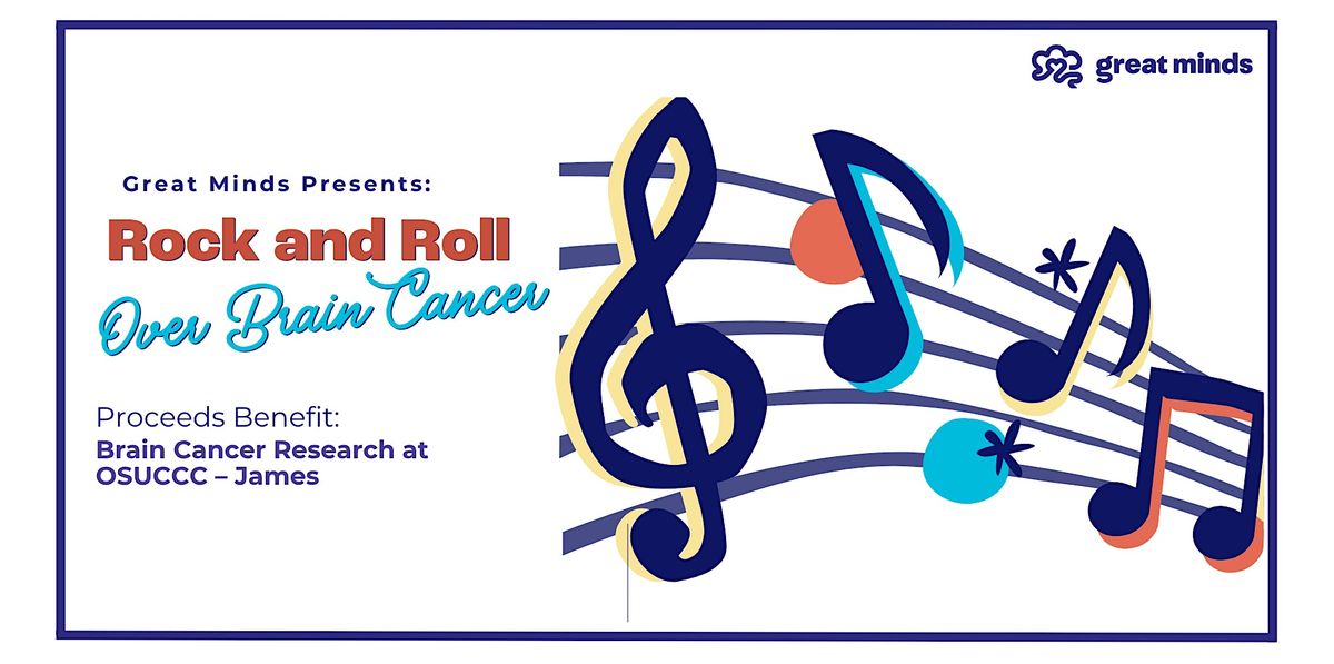2026 Rock and Roll Over Brain Cancer at Land-Grant, The Land-Grant ...