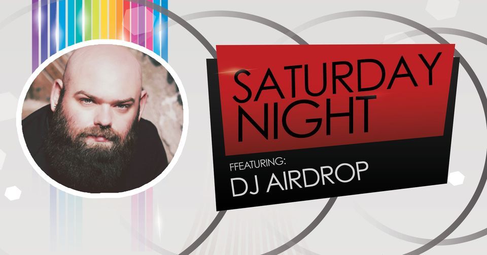 Saturday Night Dance Party feat. DJ Airdrop, 820 W Market St, Akron, OH ...