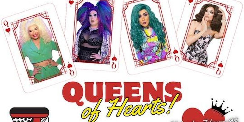 Valentines Drag Show . Queen of the Hearts., 831 Main Street,Redwood ...