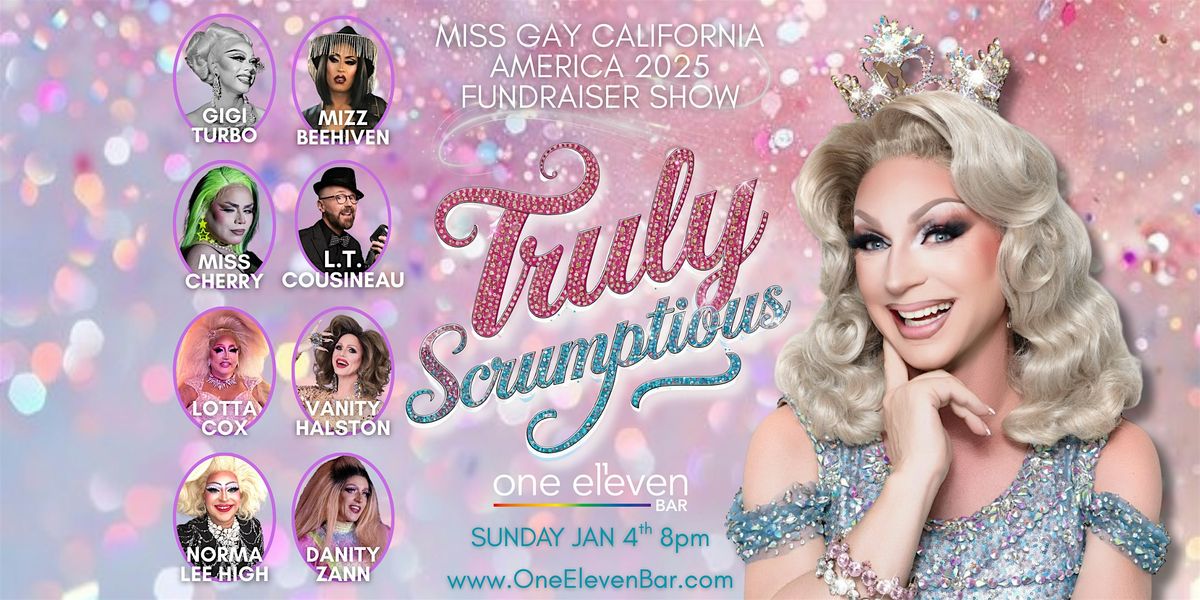 Truly Scrumptious Fundraiser Show, one eleven bar, Cathedral City, 4 ...