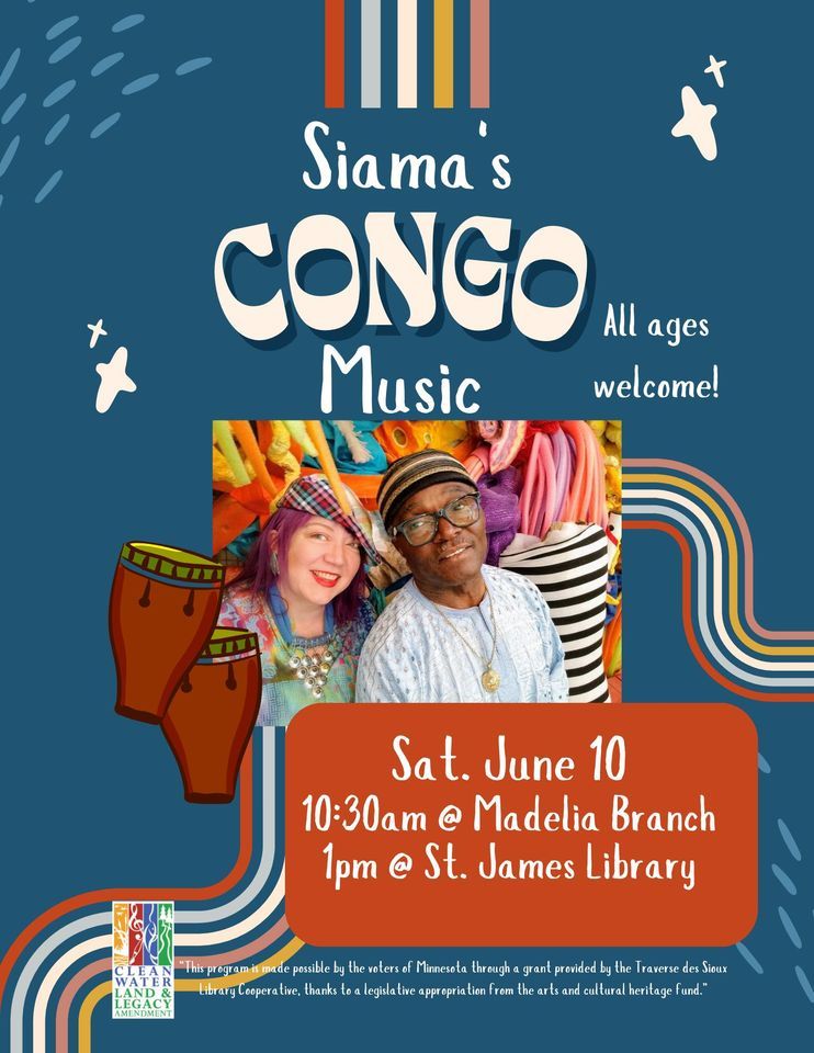 Siamas Congo Music Duo, Watonwan County Library, Saint James, June 10 ...