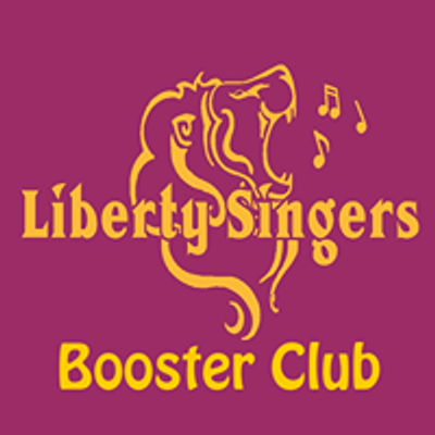 Discover Liberty Singers Booster Club Events | Tickets & Details ...