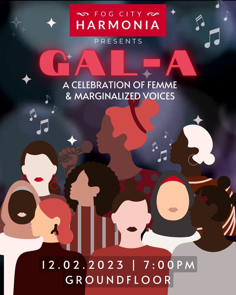 GAL-a: Celebrating Femme and Marginalized Voices, Groundfloor, San ...