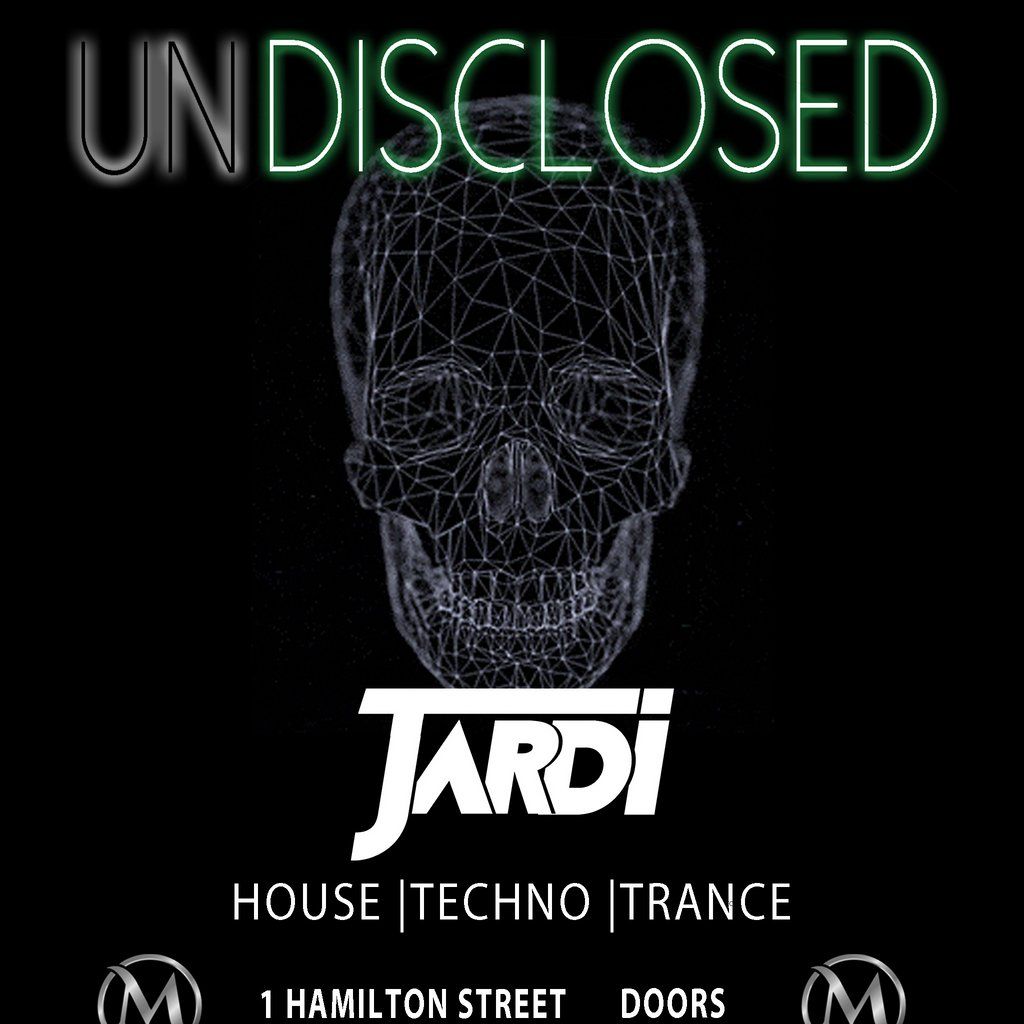 Metro Reloaded: UNDISCLOSED - JARDi, Metro Reloaded, Saltcoats, 23 ...