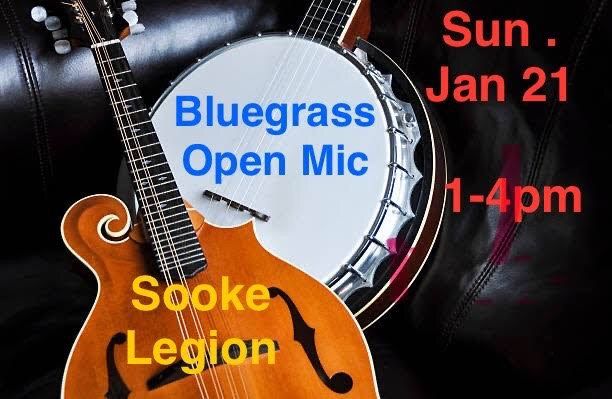 Bluegrass Open Mic, The Royal Canadian Legion Br #54 - Sooke BC ...