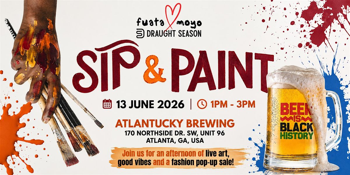 Draught Season x Fuata Moyo Sip & Paint Experience – Things to Do in ...