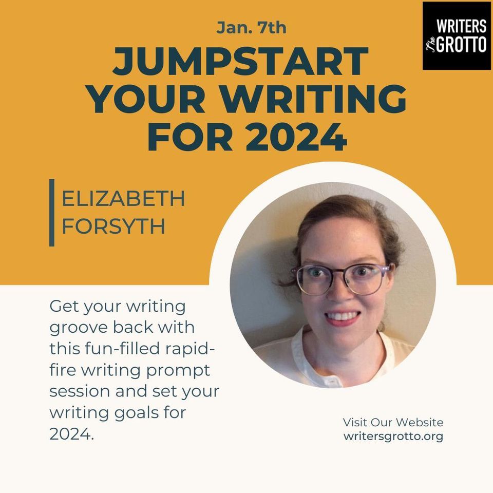 Jumpstart Your Writing for 2024, The Writers Grotto, San Francisco, January 7 2024 | AllEvents.in