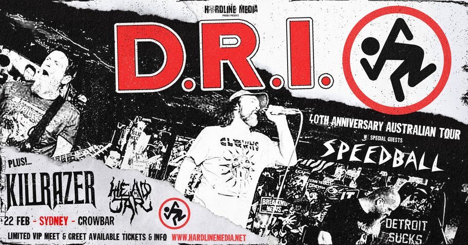D.R.I. - 40th Anniversary Tour - Sydney - Crowbar, Crowbar Sydney ...