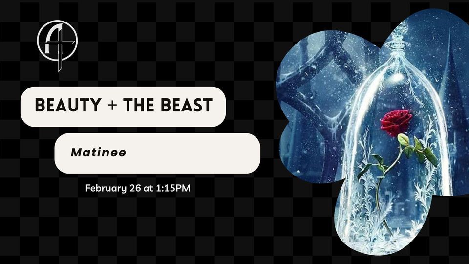 Beauty & the Beast Matinee, Aquin Catholic Elementary School, Cascade ...