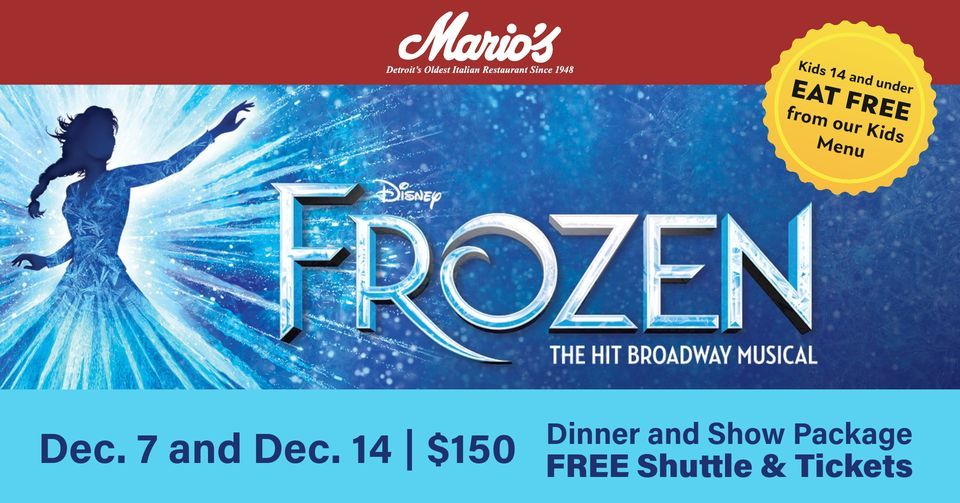 Frozen Dinner & Show Package, Mario's, Highland Park, 7 December 2023 ...
