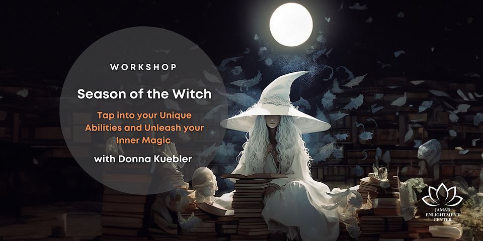 Season of the Witch Tap into your Unique Abilities and Unleash your ...