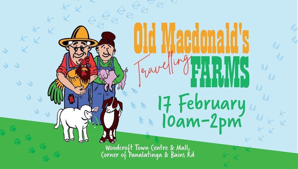 Old Macdonalds Travelling Farms, Woodcroft Town Centre & Mall, Morphett ...