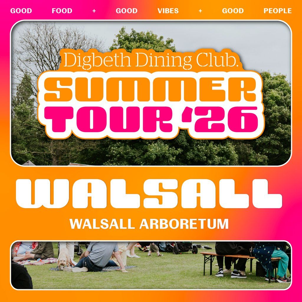 Walsall Dining Club, Walsall Arboretum, 13 June 2026 | AllEvents