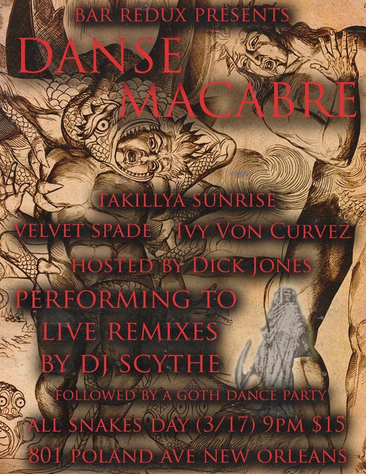 DANSE MACABRE: All Snakes Day!, Bar Redux, New Orleans, 17 March 2024 ...